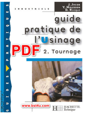 Guide Pratique De L'usinage 2 Tournage Pdf